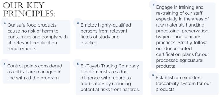 Our key principle – El-Tayeb Trading Company Limited
